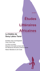 Le théâtre de Sony Labou Tansi. Études littéraires africaines – Érudit